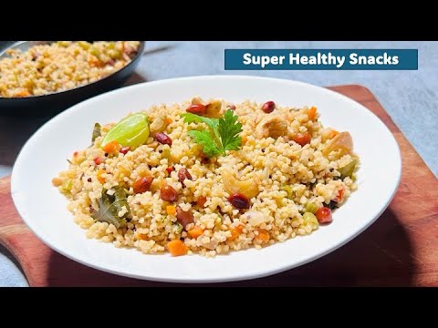 Foxtail Millet Upma II Upma Recipe II Super Healthy snacks recipe II ...