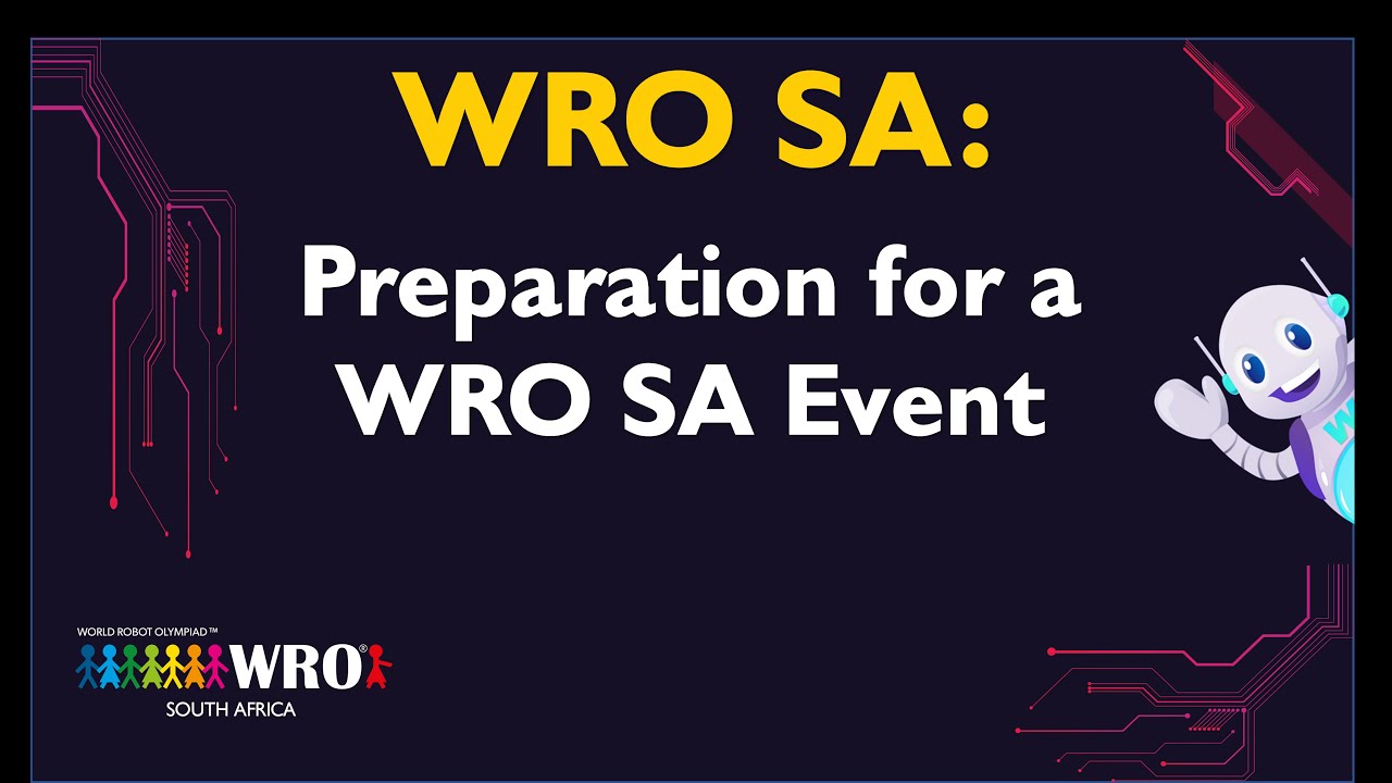 WRO SA Preparation for Events - YouTube