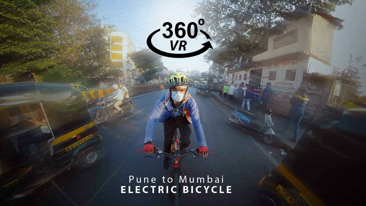 360° Video: PUNE TO MUMBAI on E-Bicycle | Immersive VR Experience - YouTube