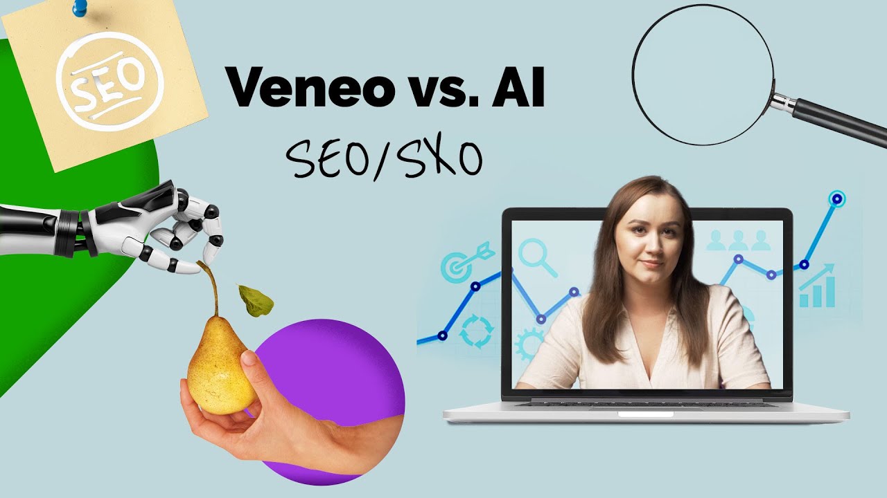 Veneo vs. AI | SEO/SXO | Jak wykorzystać narzędzia AI w pozycjonowaniu ...