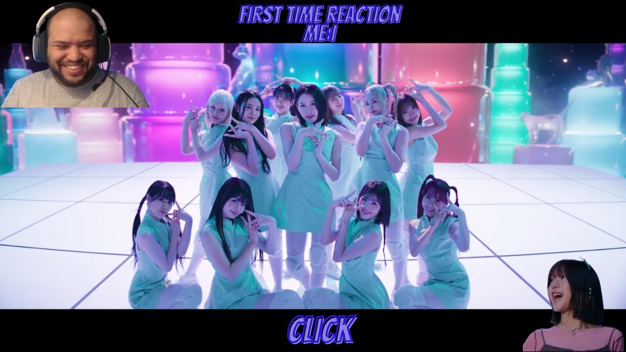 Primera vez reaccionando a MEI (ミーアイ) ⊹ 'Click' Official MV - YouTube
