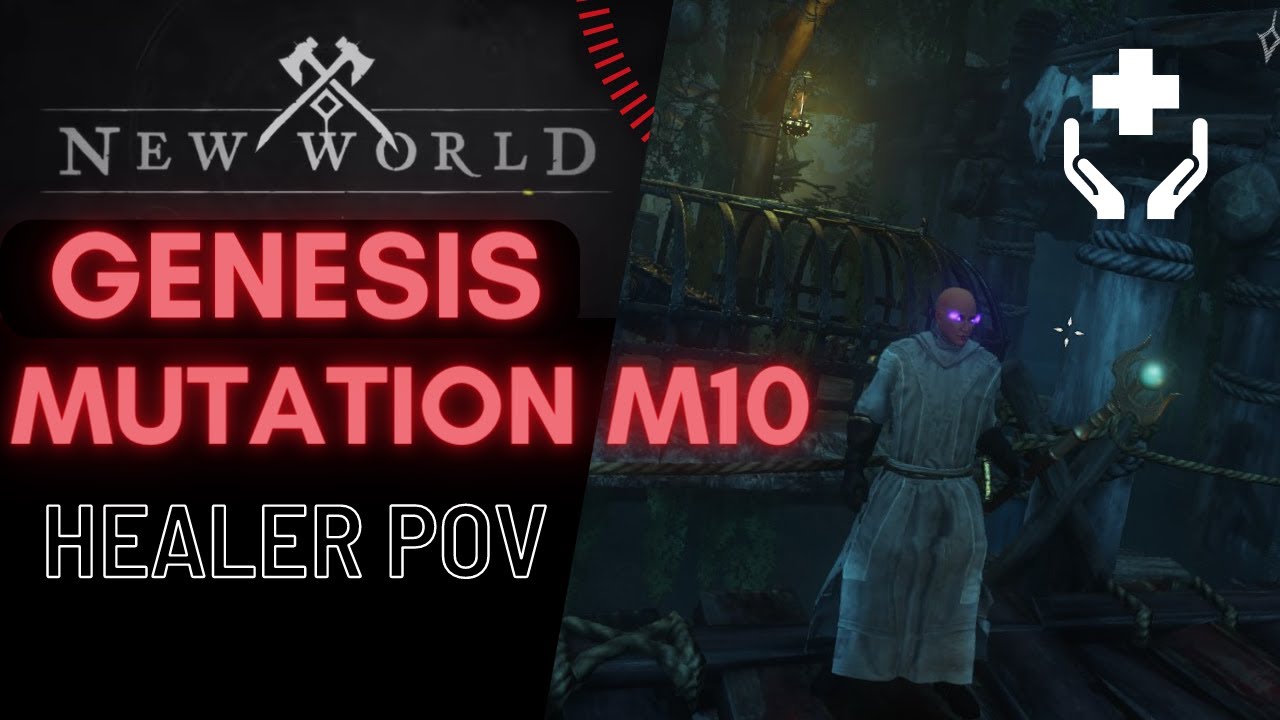 New World - Genesis Mutation 10 Gold [Healer POV] - YouTube