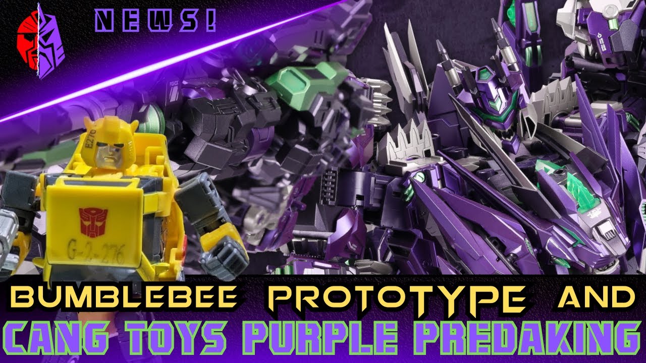 CANG TOYS Purple Predaking and Prototype Bumblebee! - YouTube