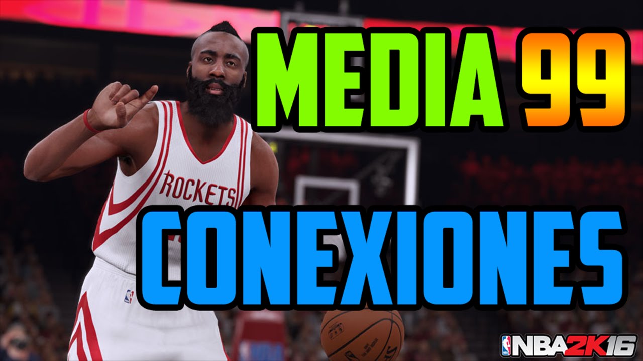 NBA 2K16 - Media Mi jugador 99 | Conexiones Mi Carrera - Truco - YouTube