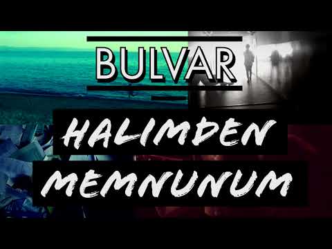 Bulvar - Halimden Memnunum (Audio)