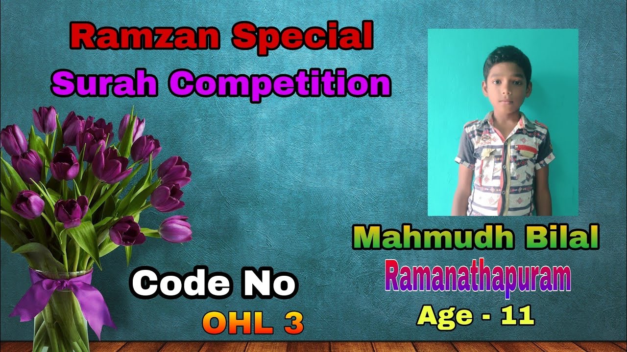 Al Quran Kids Surah Competition 2022/Mahmudh Bilal/Ramzan Competition ...