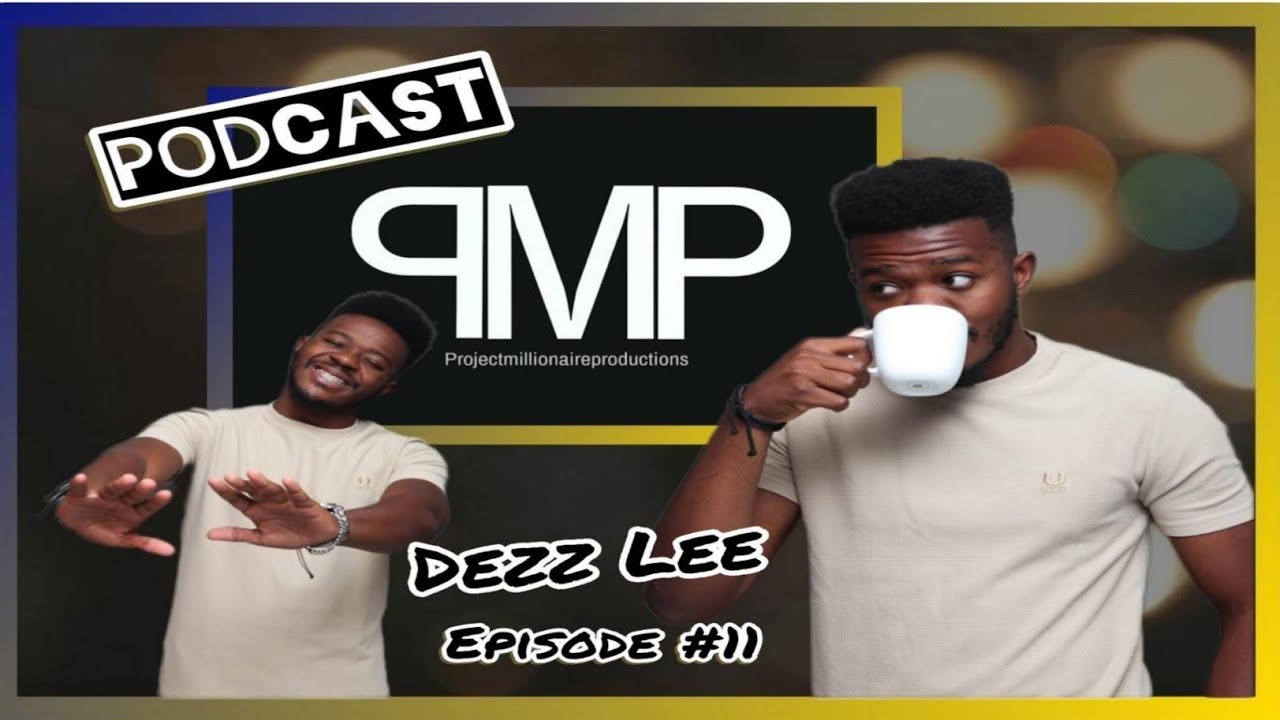 Ep 11- Dezz_Lee ||Comedian || Content Creator || YouTuber || Tiktoker ...