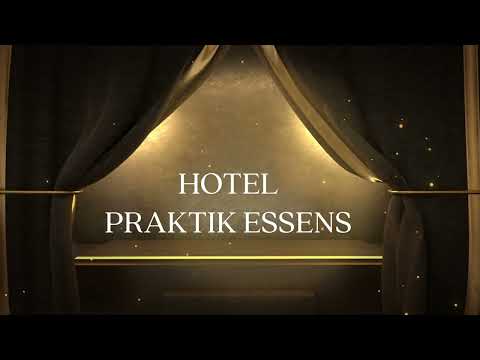 Hotel Praktik Essens