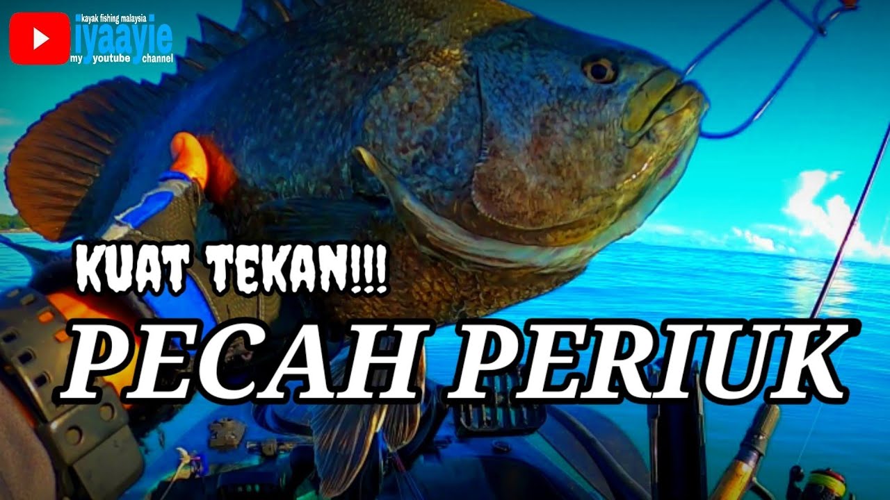PESTA PECAH PERIUK .. KAYAK FISHING MALAYSIA .. VLOG # 46 - YouTube