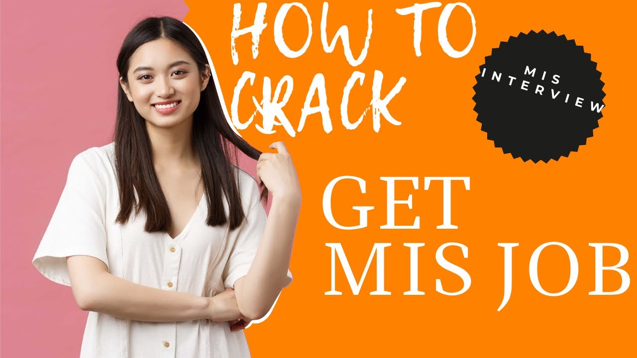 Interview MIS Executive Interview Questions And Answers How To Crack interview-mis-executive-interview-questions-and-answers-how-to-crack