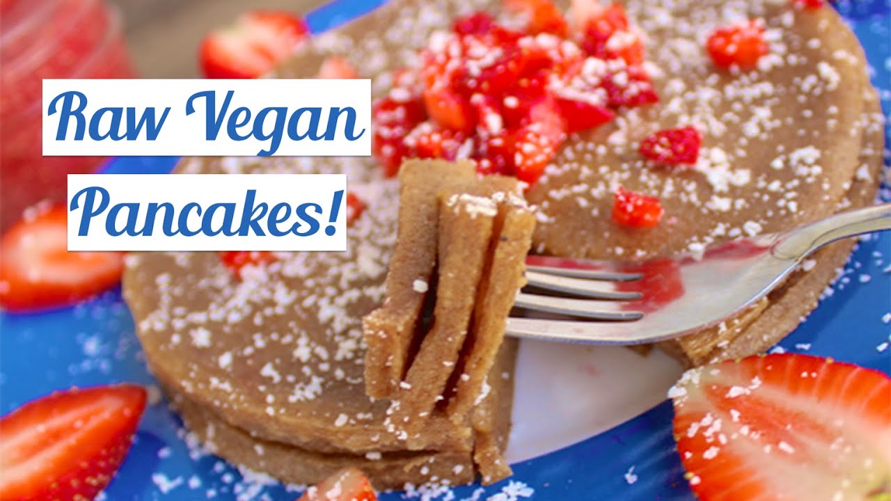 Best Raw Vegan Pancake Recipe! (Gluten free pancakes!) - YouTube
