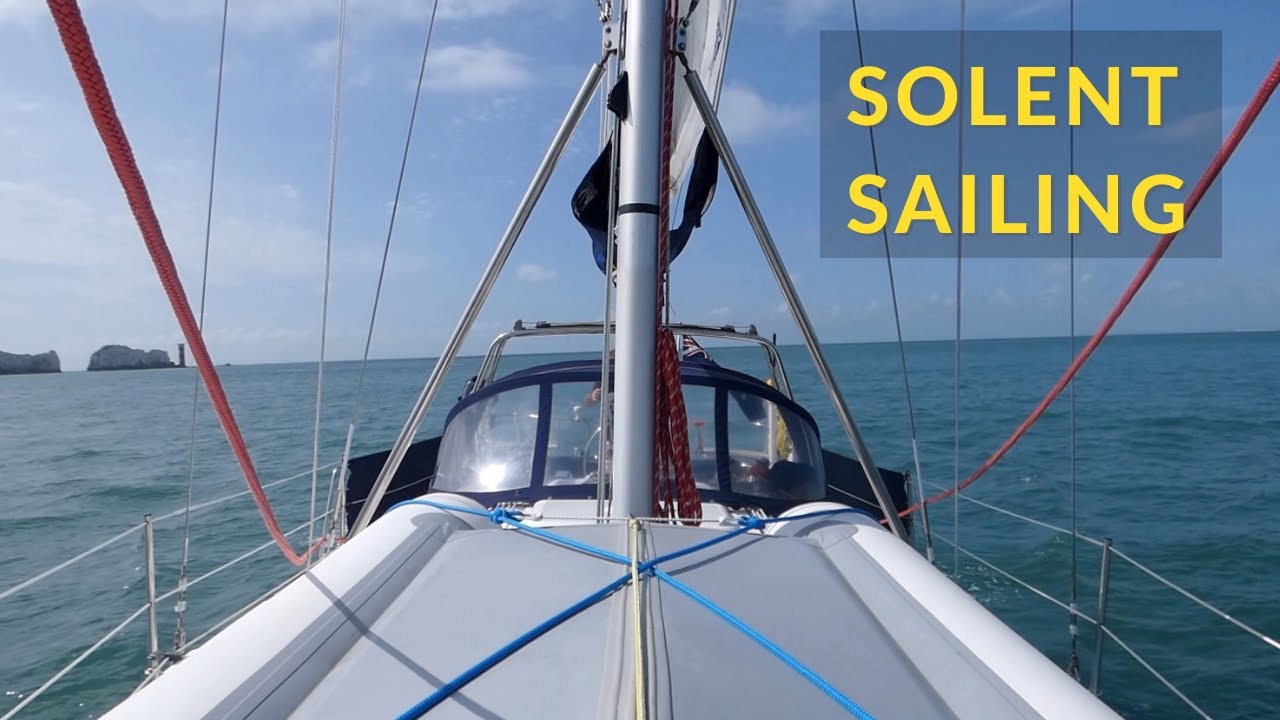 Solent Sailing - Needles Channel to Cowes | Evocean Sailing - YouTube