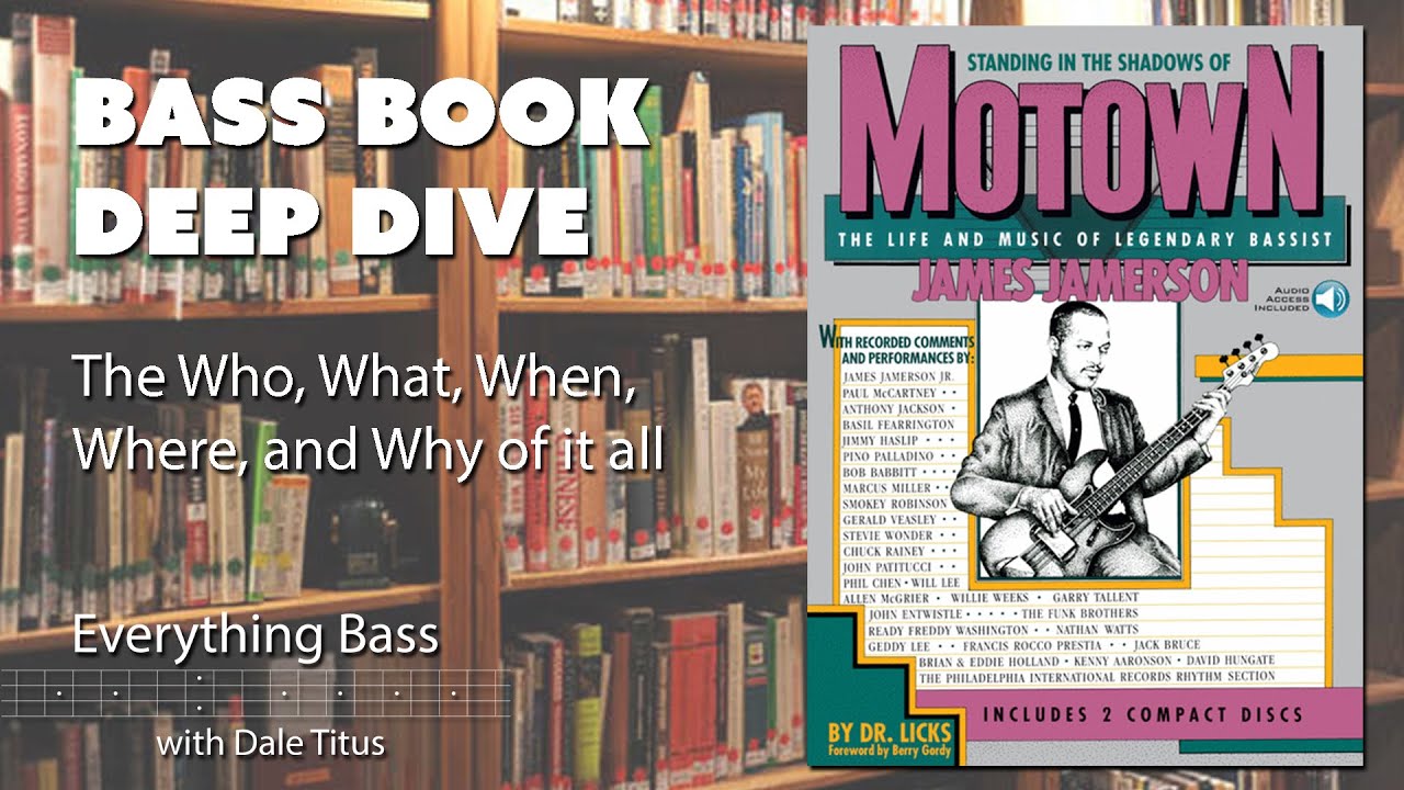 Bass Book Deep Dive: Standing in the Shadows of Motown - YouTube