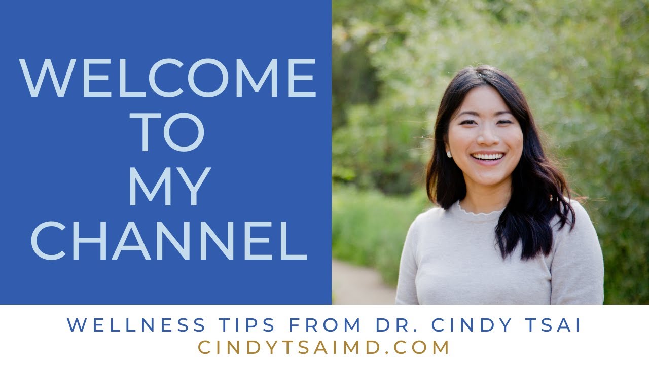 START HERE: Welcome to my channel-- Dr. Cindy Tsai - YouTube
