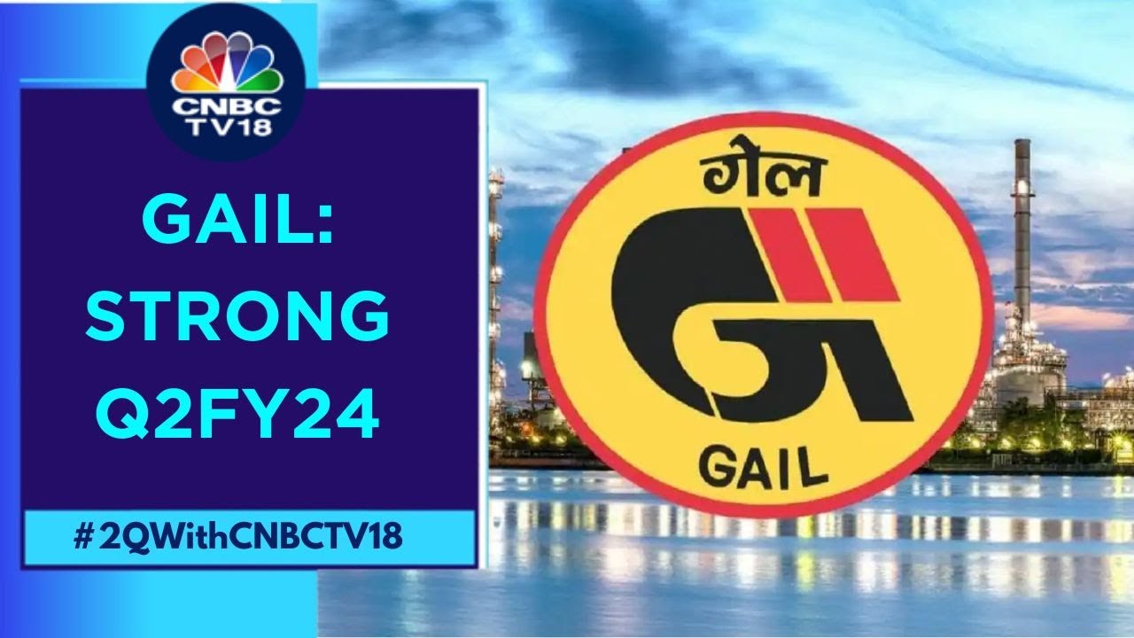 GAIL: Strong Q2FY24 Results, 70.3% QoQ Revenue Growth | CNBC TV18 - YouTube