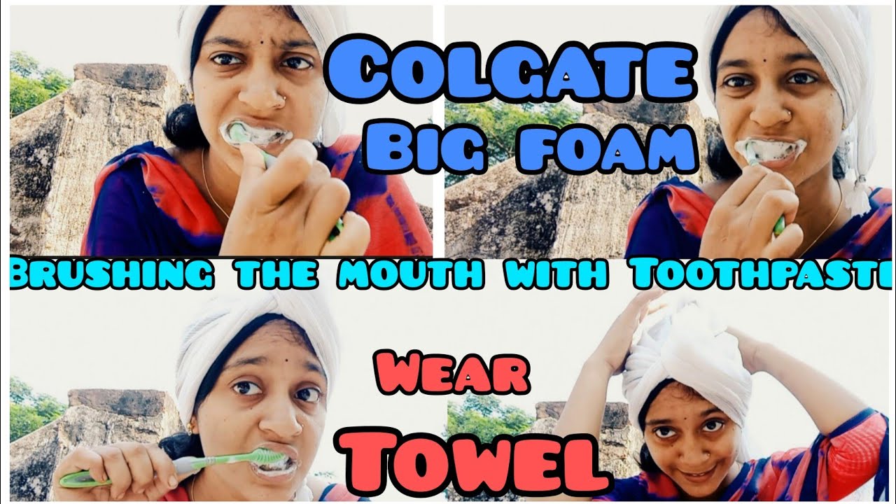 Colgate big foam mouth brushing challenge video।।wear head towel#most ...