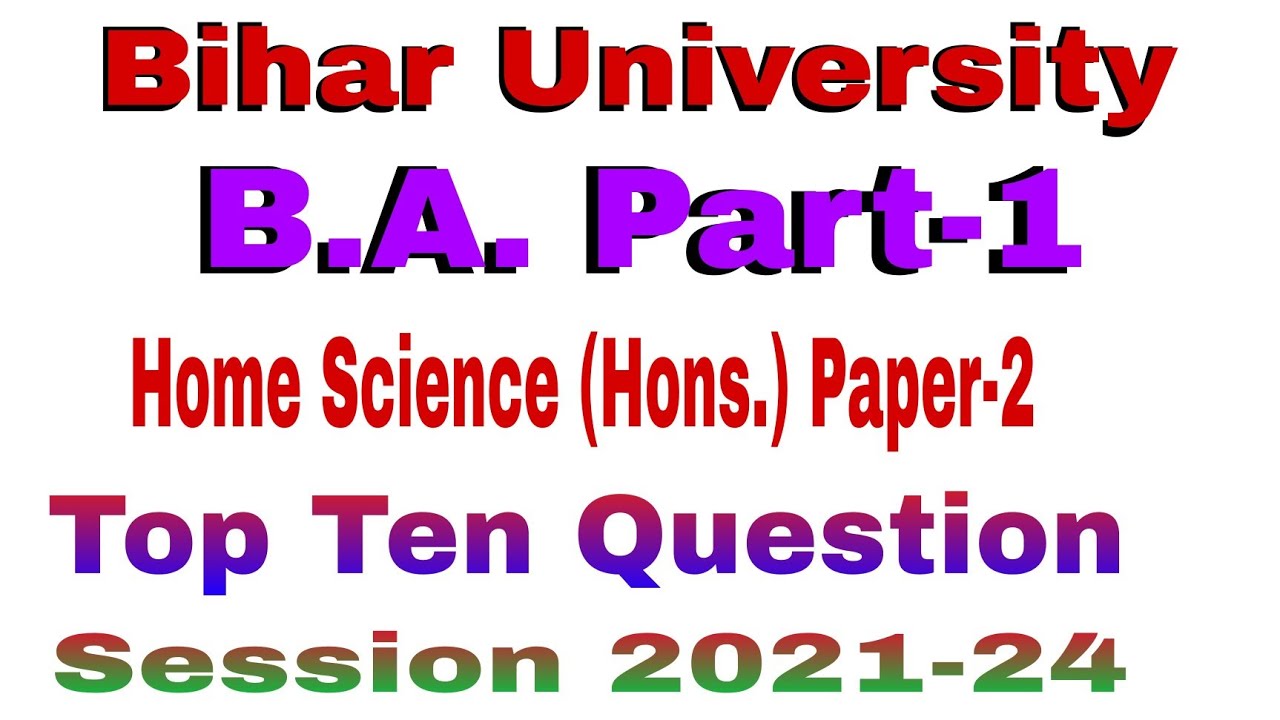 B.A. Part 1#Home Science Honours Paper 2||Bihar University|| Tdc part 1 ...