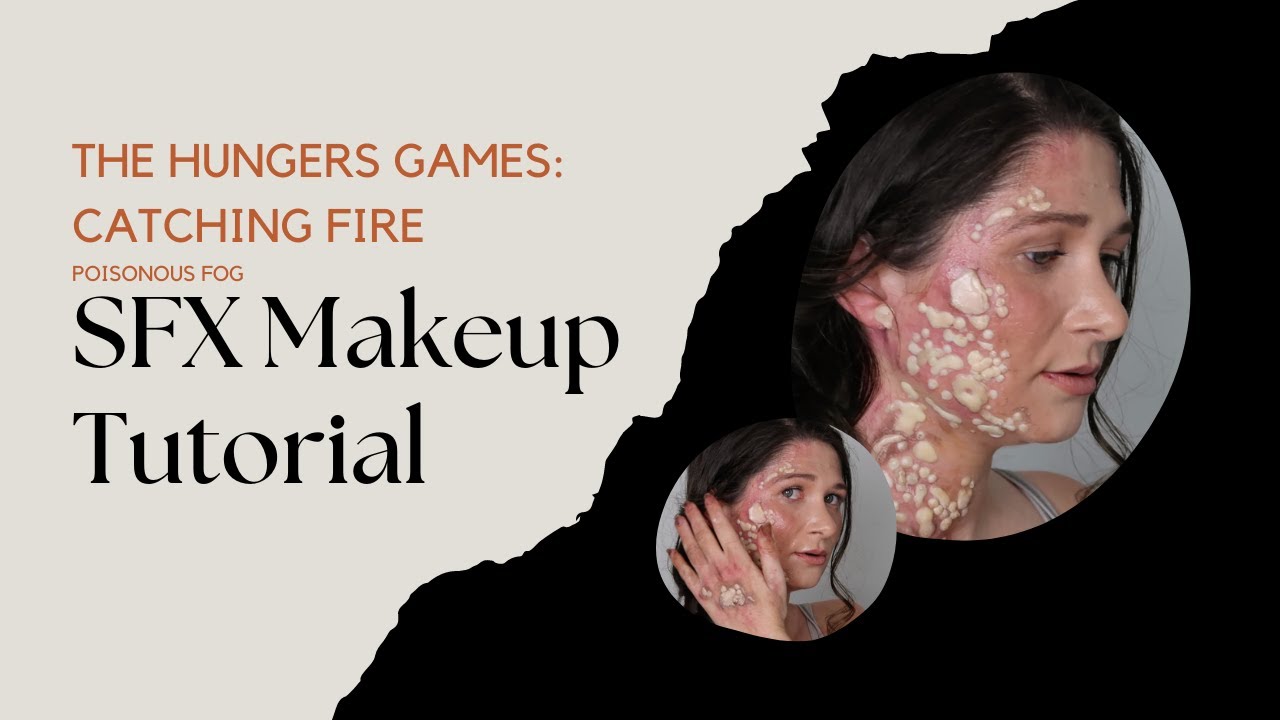 THE HUNGER GAMES: CATCHING FIRE - POISONOUS FOG SFX MAKEUP TUTORIAL ...