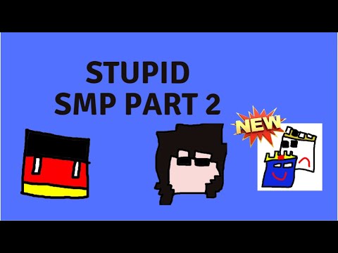 Stupid SMP P2 - YouTube