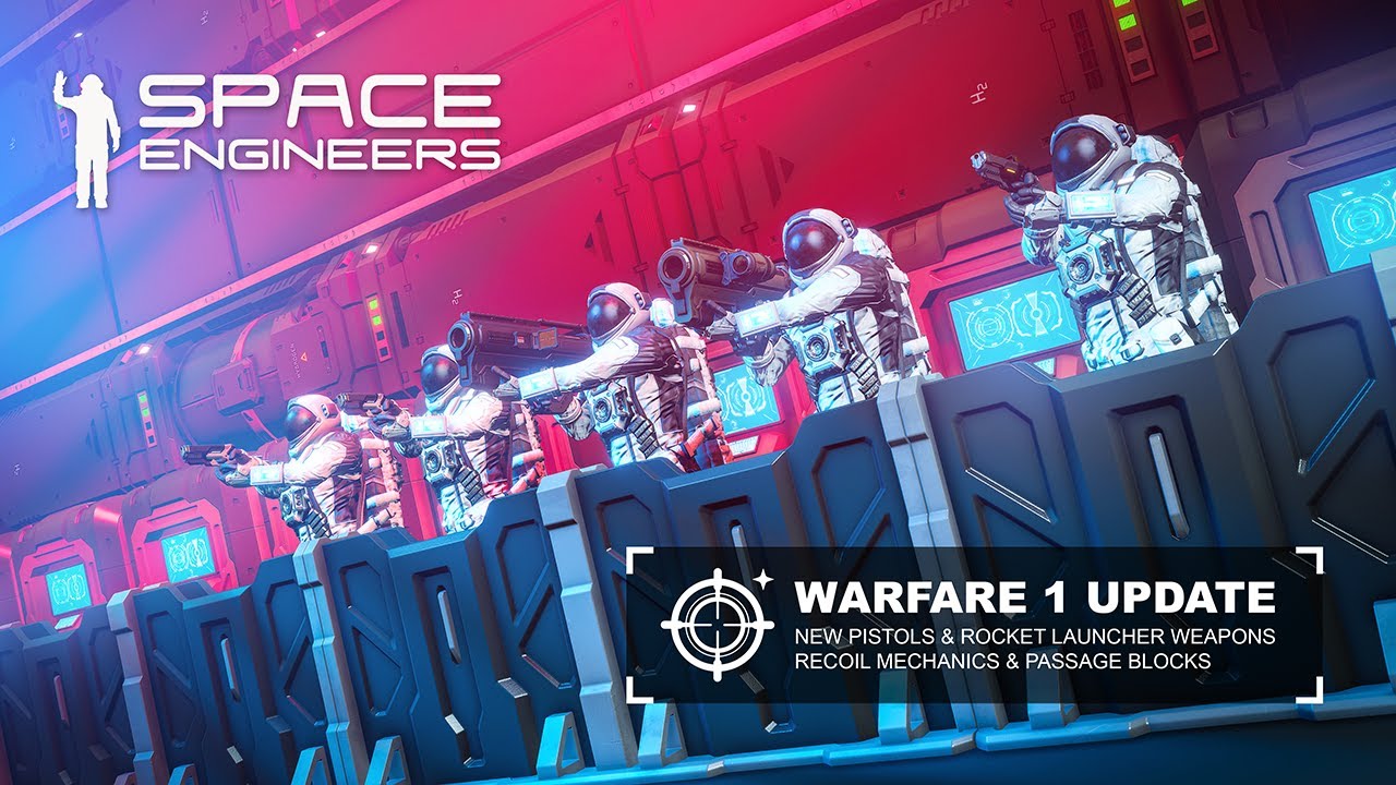 Space Engineers: Update 1.198 - Warfare 1: Field Engineer - YouTube
