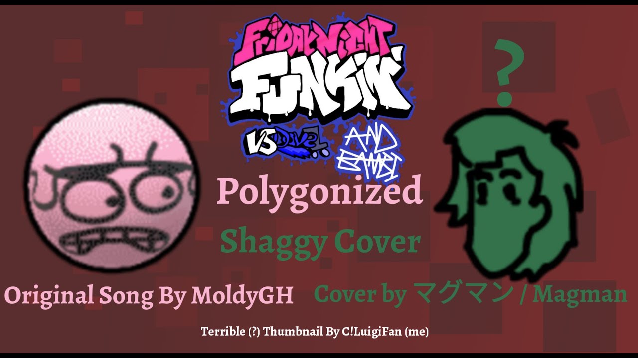 Polygonized Shaggy Cover (By マグマン / Magman) - FNF Dave & Bambi Extra ...