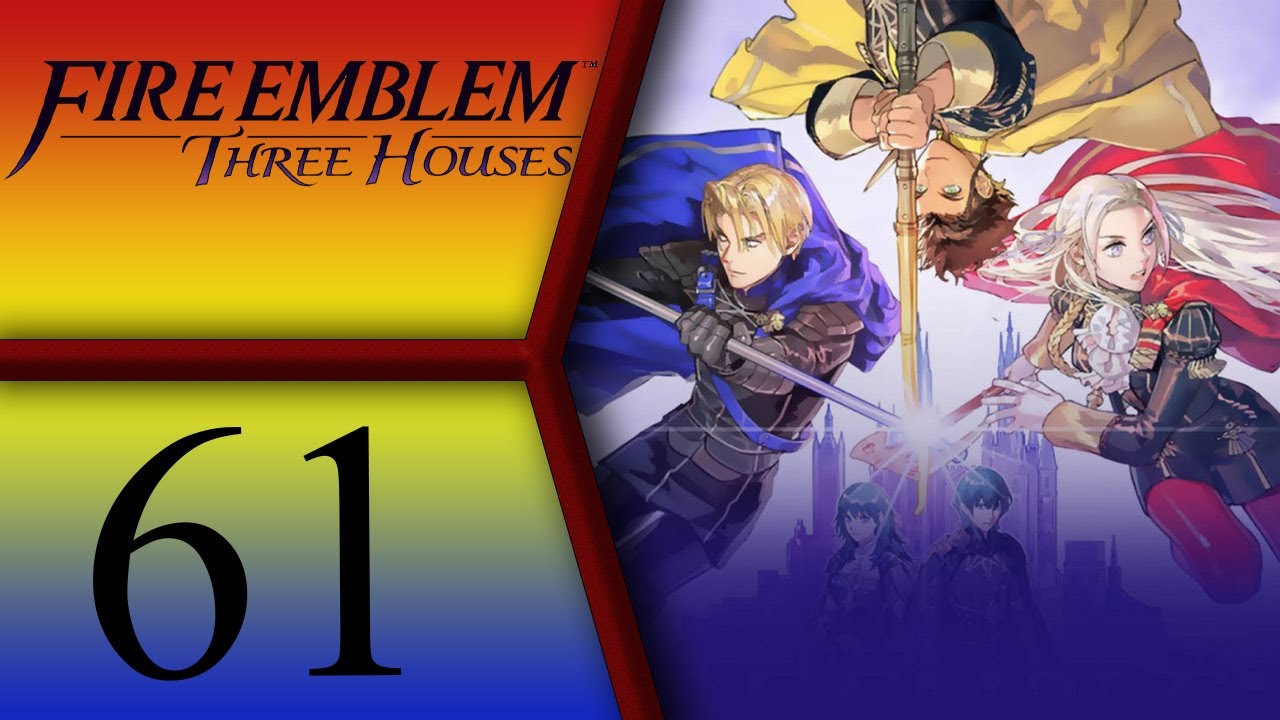 Fire Emblem: Three Houses playthrough pt61 - Throne Room Blitz! End to ...