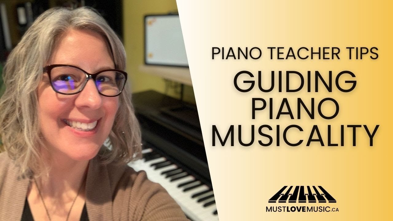 3 Ways To Guide Your Intermediate Piano Students’ Musicality - YouTube