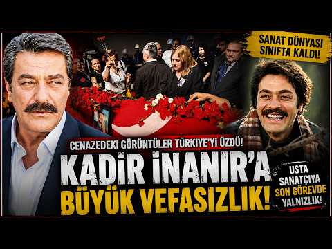 KADİR İNANIR’IN CENAZE TÖRENİNDE NELER OLDU?