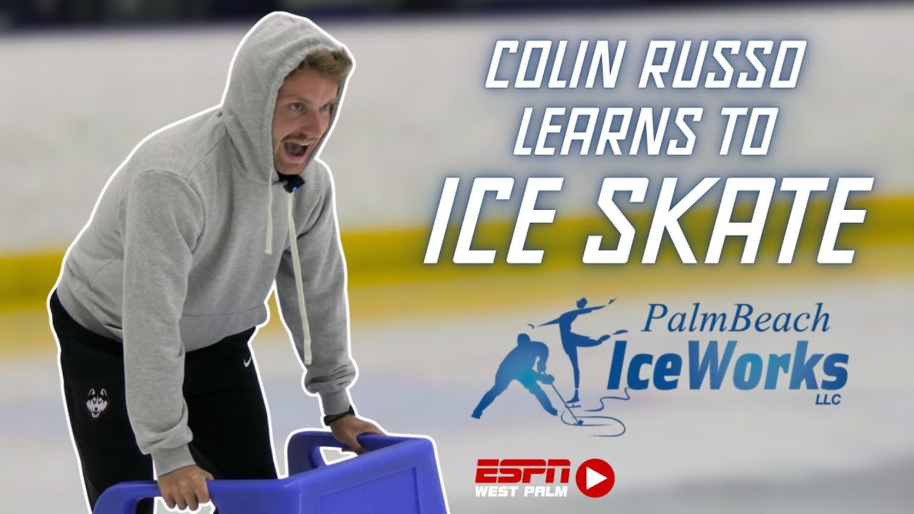 Colin Russo Tries Ice Skating for the FIRST TIME | Palm Beach Ice Works ...
