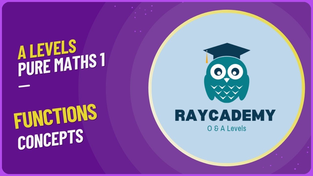 FUNCTIONS | CONCEPTS PART 1 | A LEVEL PURE MATHS 1 (VIDEO IN BANGLA) - YouTube