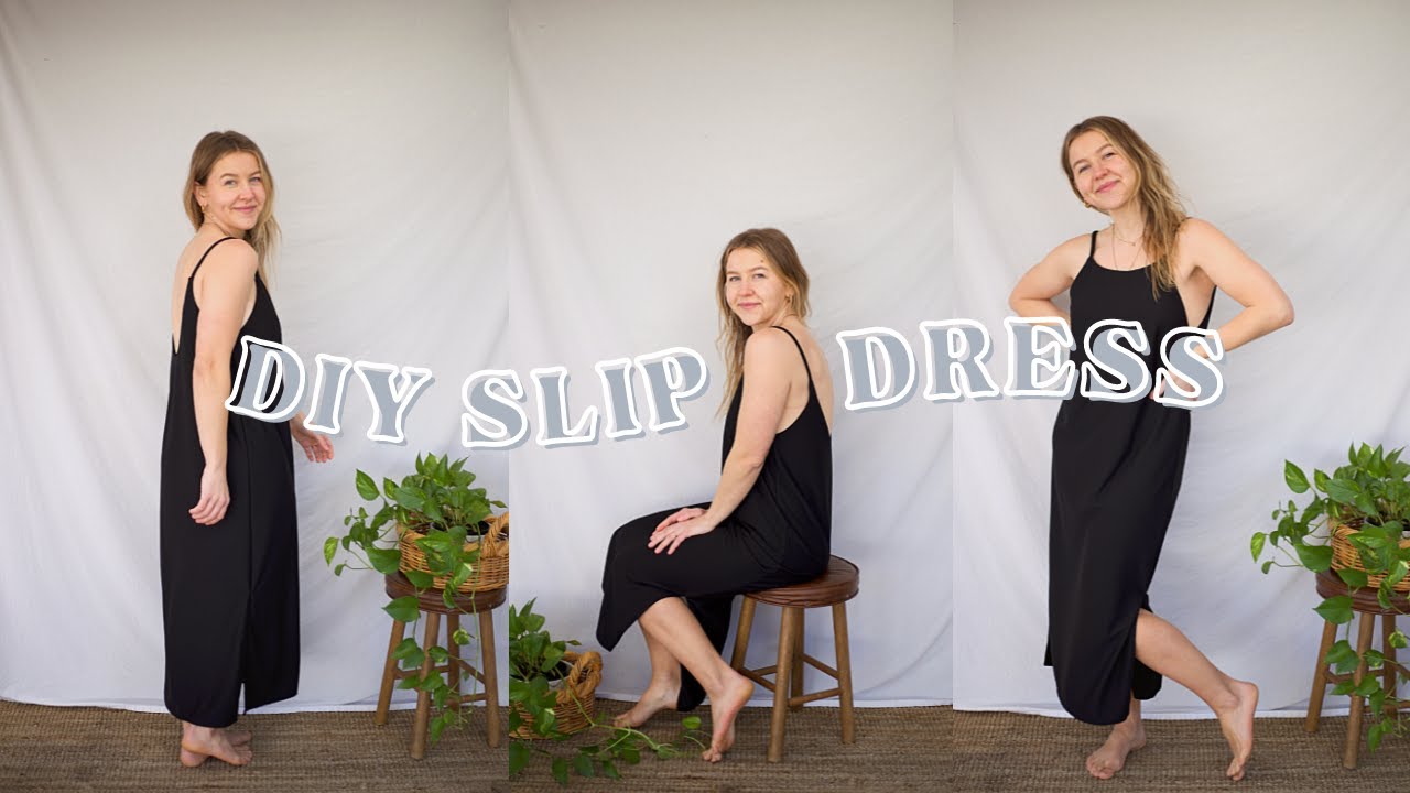DIY Black Slip Dress Tutorial (with side slits and low cut back) - YouTube