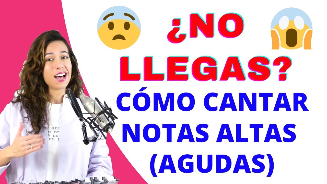 COMO CANTAR NOTAS ALTAS, agudos 🛑¿Por que no llegas a notas altas ...