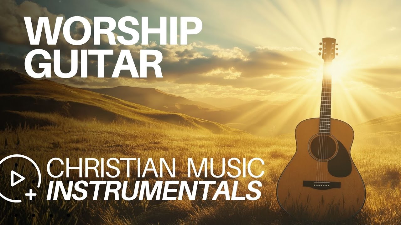 Worship Instrumental - Beautiful Acoustic Guitar | Christian Music ...
