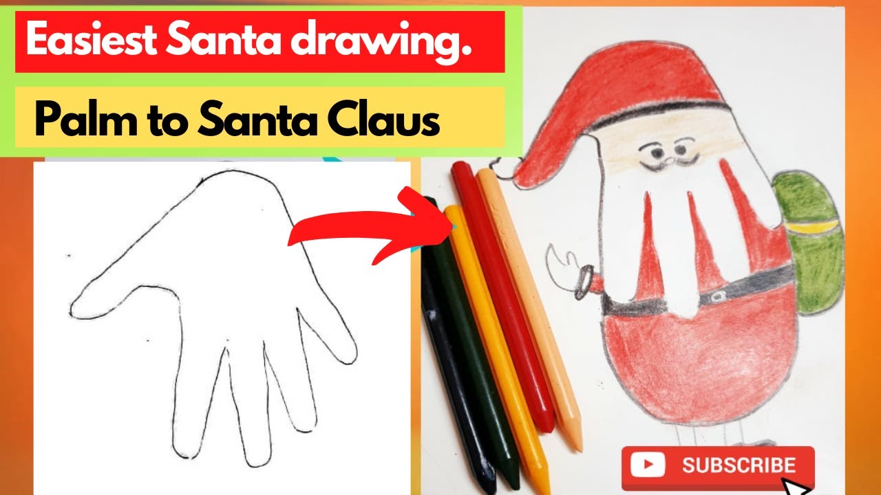 Easy Santa drawing for small kids | Palm to Santa Claus | beginners ...