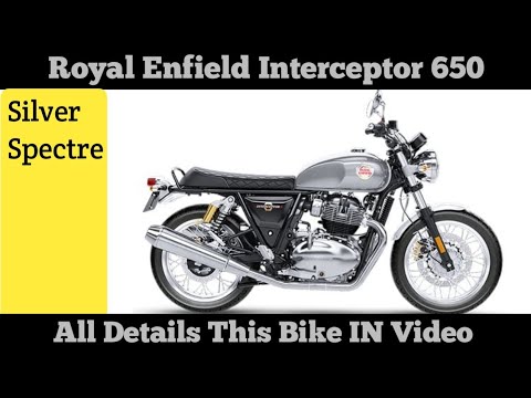 Royal Enfield Interceptor 650 Silver Spectre Bike All Details This Bike ...