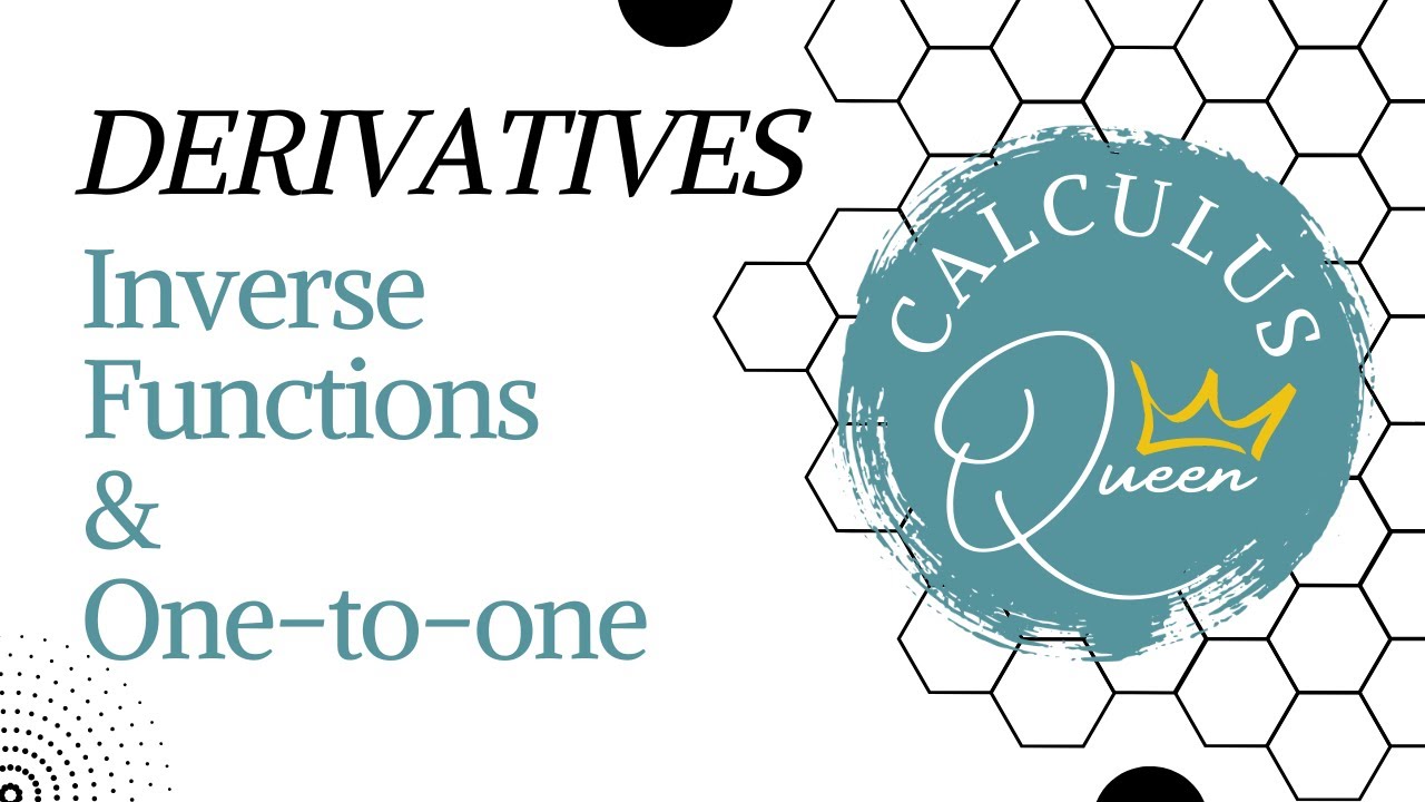CALCULUS: INVERSE FUNCTIONS & ONE-TO-ONE (Lesson #2) - YouTube