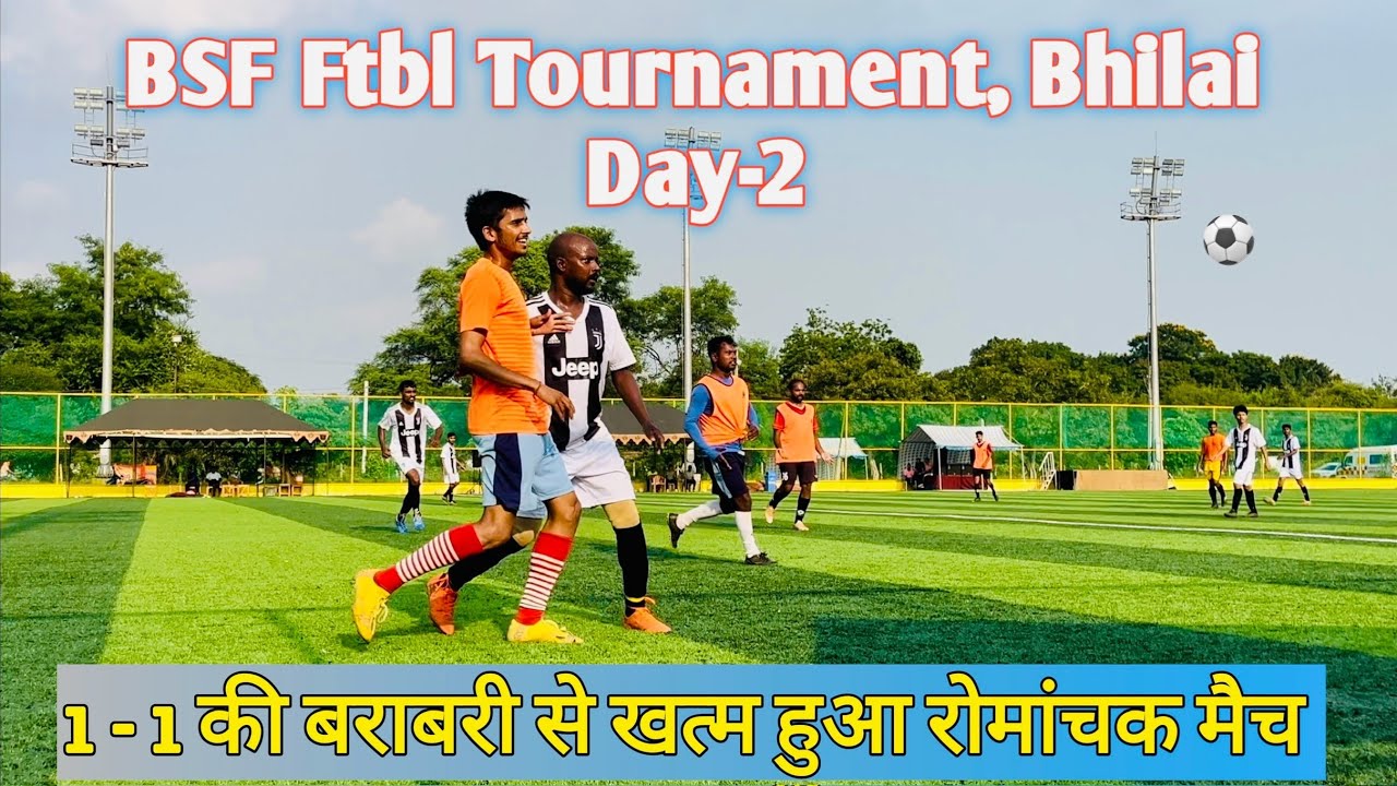 Football Highlights ⚽️| Day-2 | Bhilai | BSF Football Tournament ...