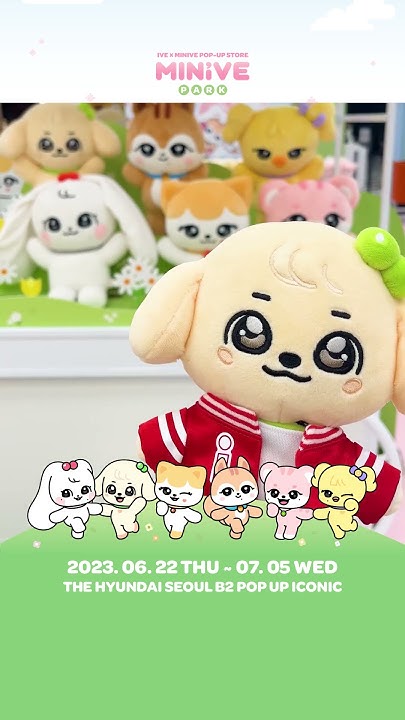 IVE x MINIVE POP-UP STORE 'MINIVE PARK' - YouTube