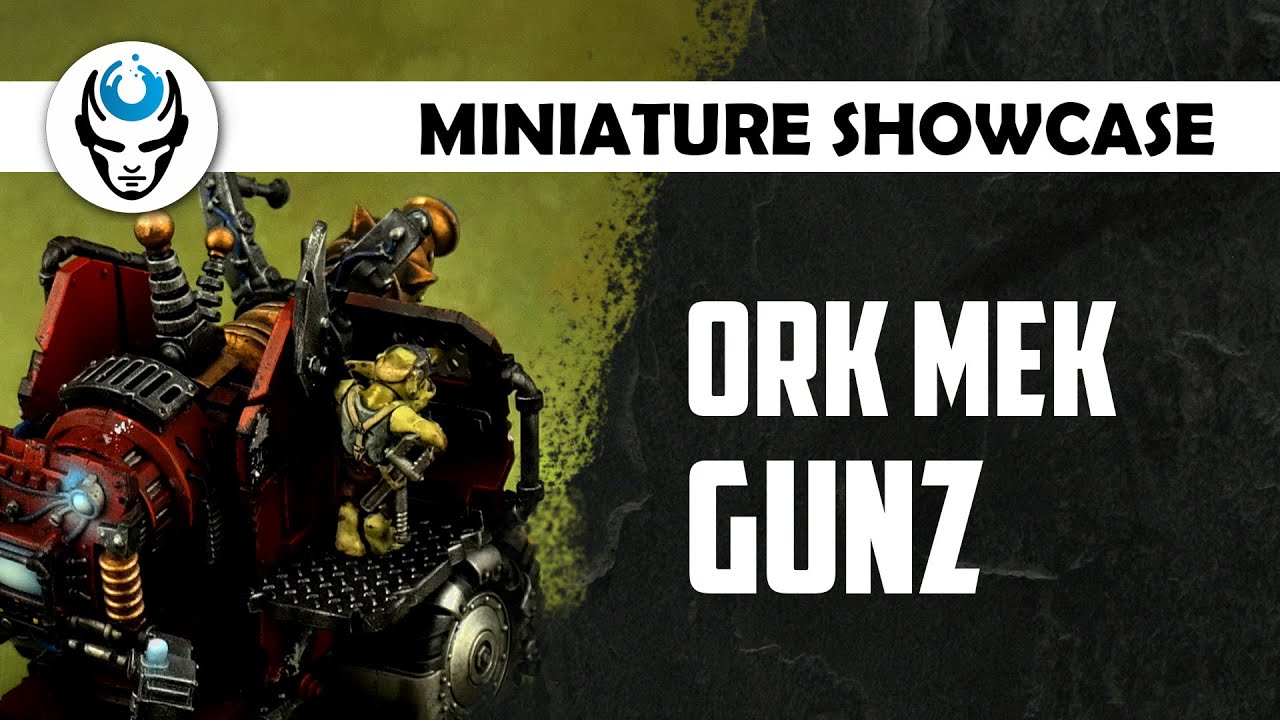ORK MEK GUNZ - LVL 3 HD MINIATURE SHOWCASE - YouTube