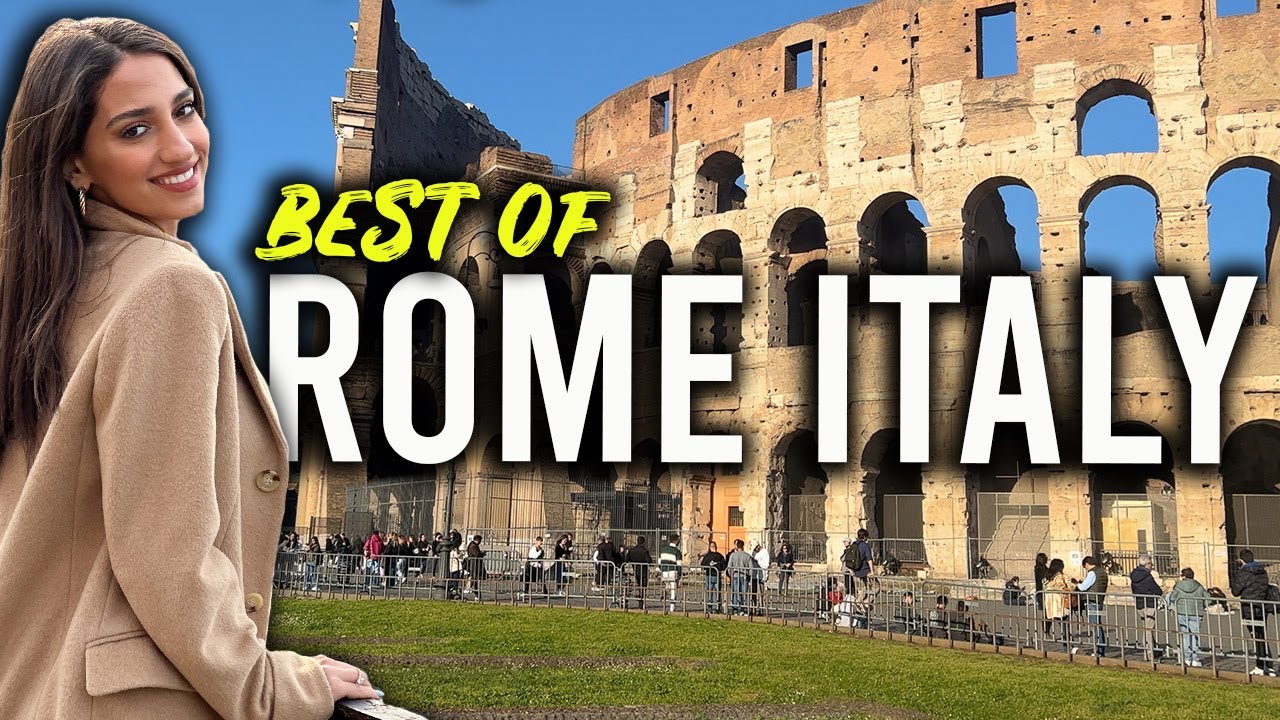 ULTIMATE GUIDE to Rome Italy (10 Best Things to do in 2025) 🇮🇹 - YouTube