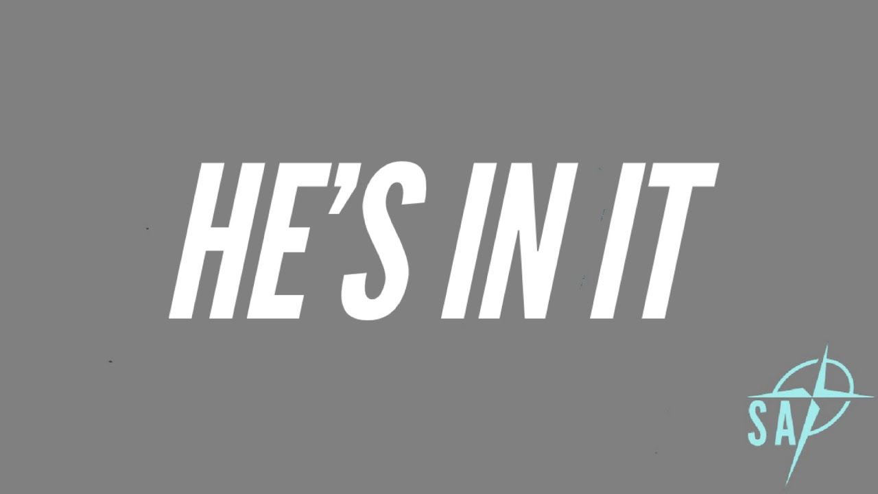 He's In It | Pastor Clint Capps | Southview Assembly - YouTube