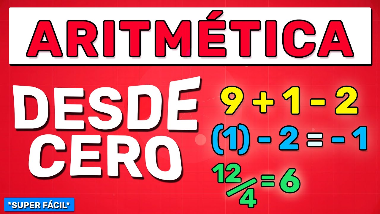 APRENDER ARITMÉTICA DESDE CERO (Curso Completo DESDE CERO) - YouTube
