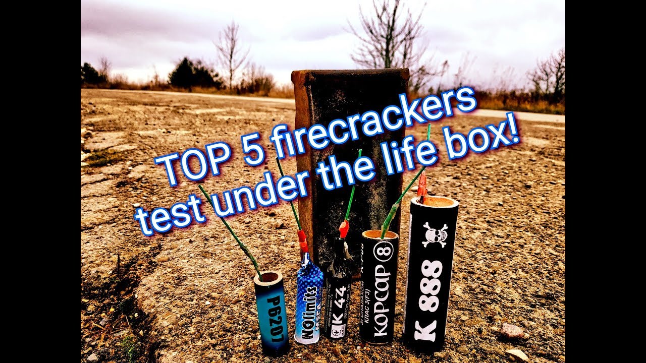 TOP 5 FIRECRACKERS TEST UNDER THE LIFE BOX!ТОП 5 ПЕТАРД ПІД ЖИЛІЗНОЮ ...