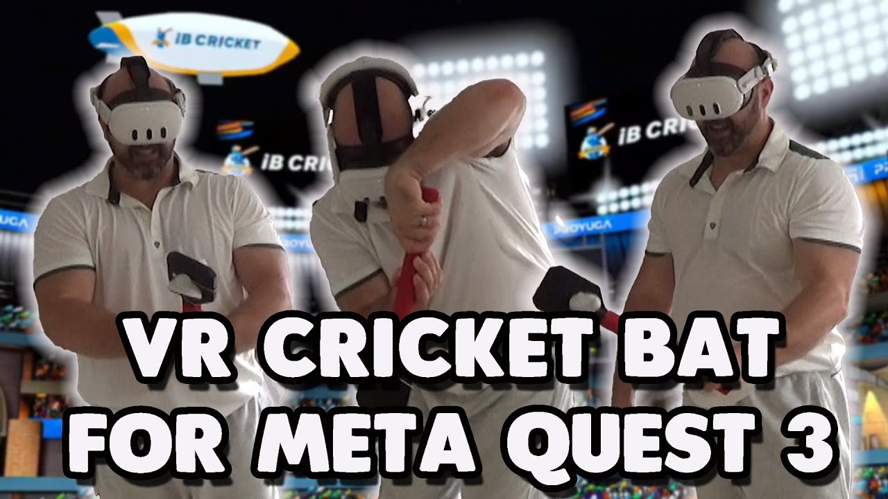 VR Cricket Bat for Meta Quest 3 - VR Cricket Guy Reviews His Choice of ...