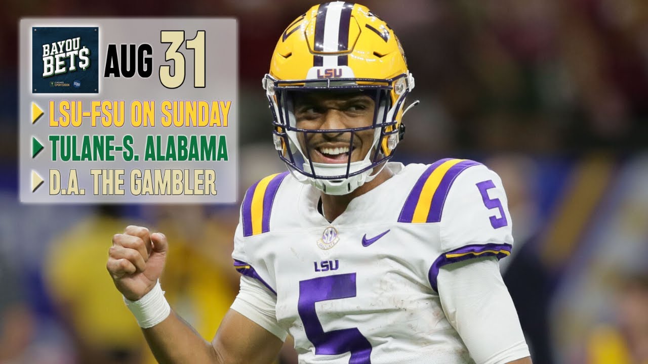 LSU, Tulane kickoff seasons, Saints chat: Bayou Bets, Aug. 31 - YouTube