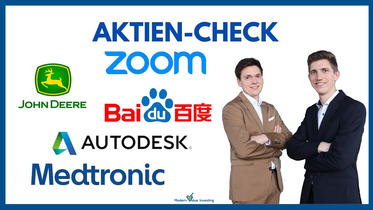 2500 € in Deere! Medtronic - Baidu - Zoom - Autodesk - Aktien Check ...