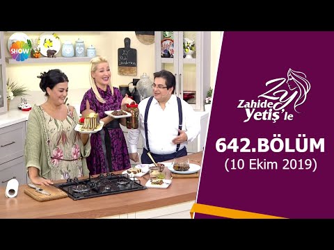 Zahide Yetiş'le 642. Bölüm | 10 Ekim 2019