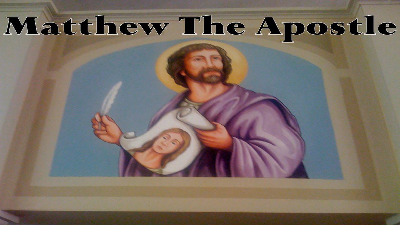 Matthew The Apostle - YouTube