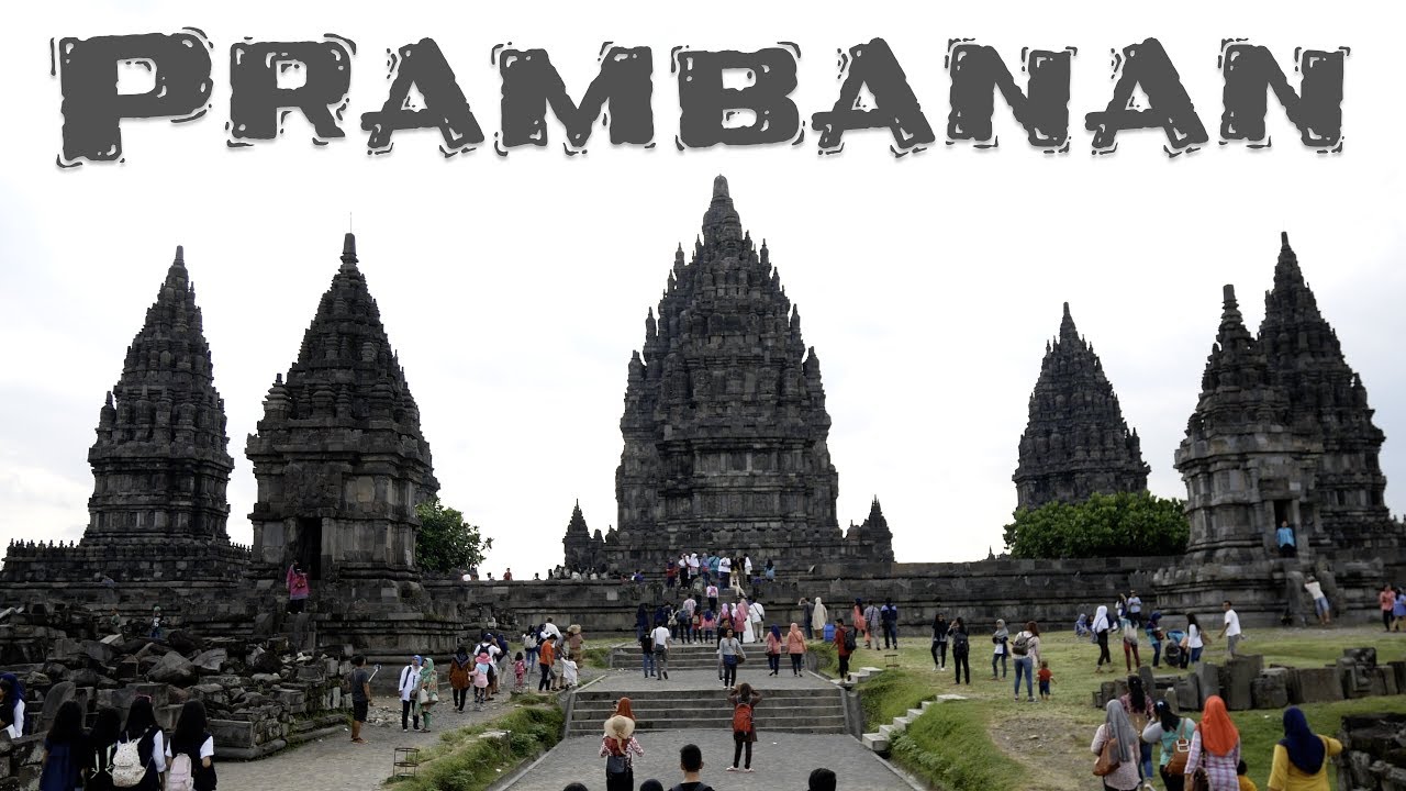 Prambanan Temple - An expansive 9th-century Hindu temple complex built ...