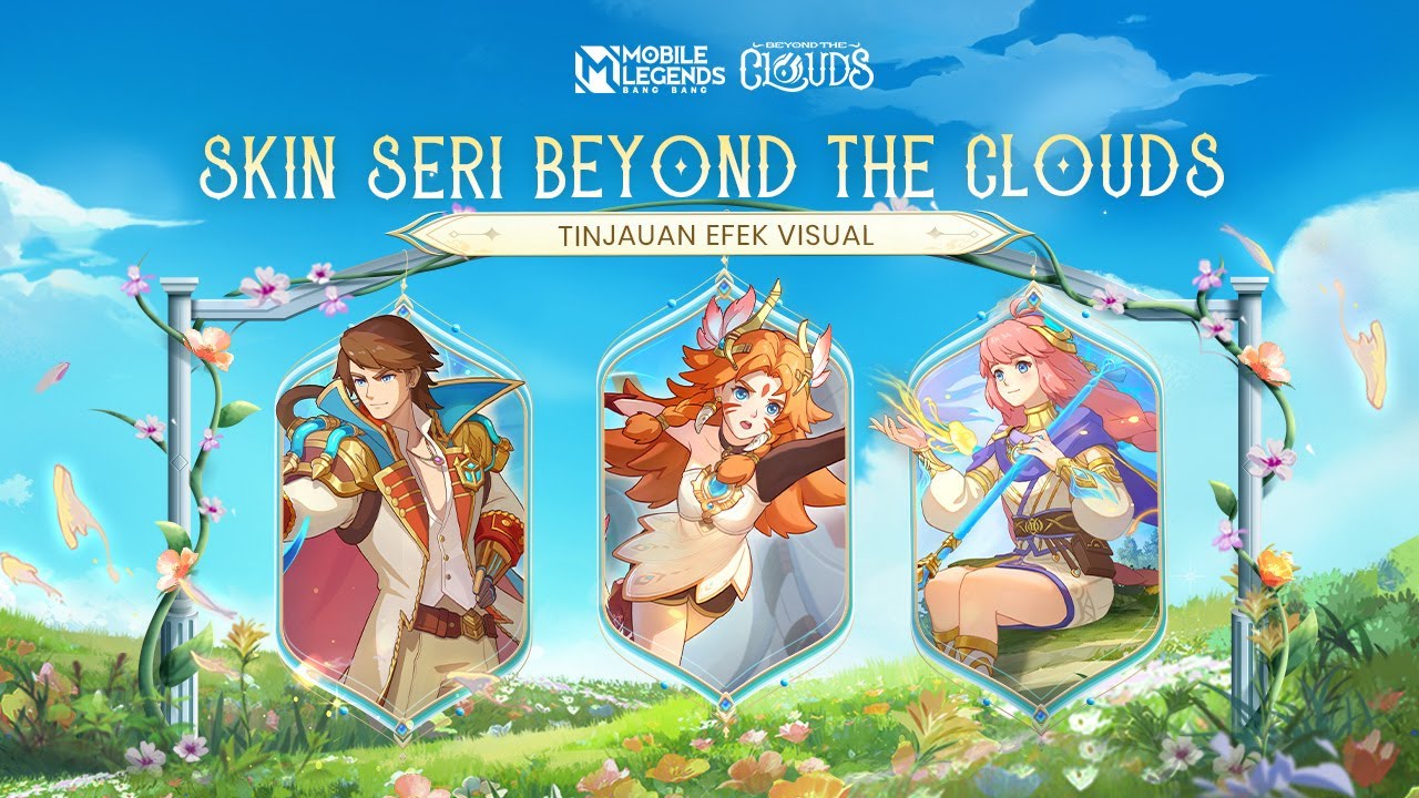Skin Seri Beyond the Clouds | Xavier & Edith & Kagura | Mobile Legends ...